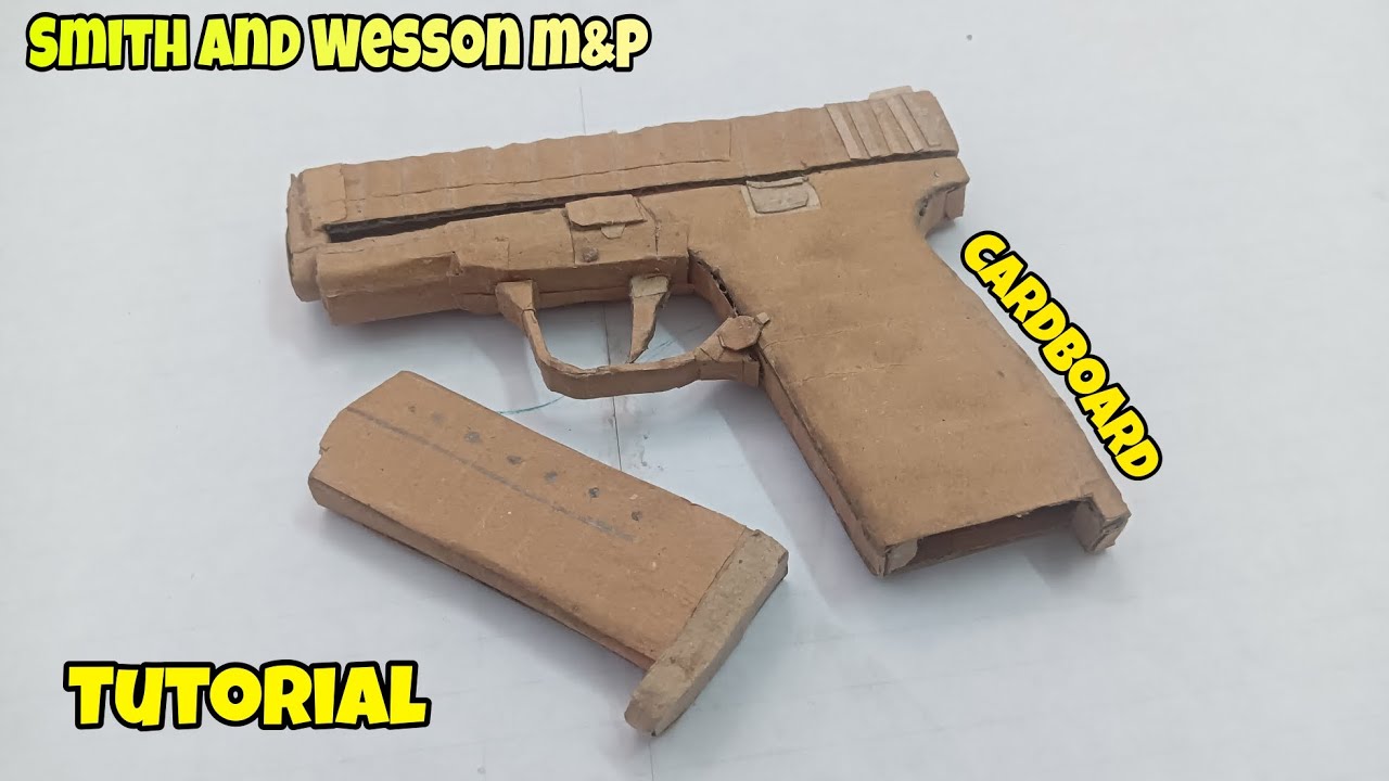 How to make CARDBOARD Smith and Wesson M&P | diy cardboard gun - YouTube