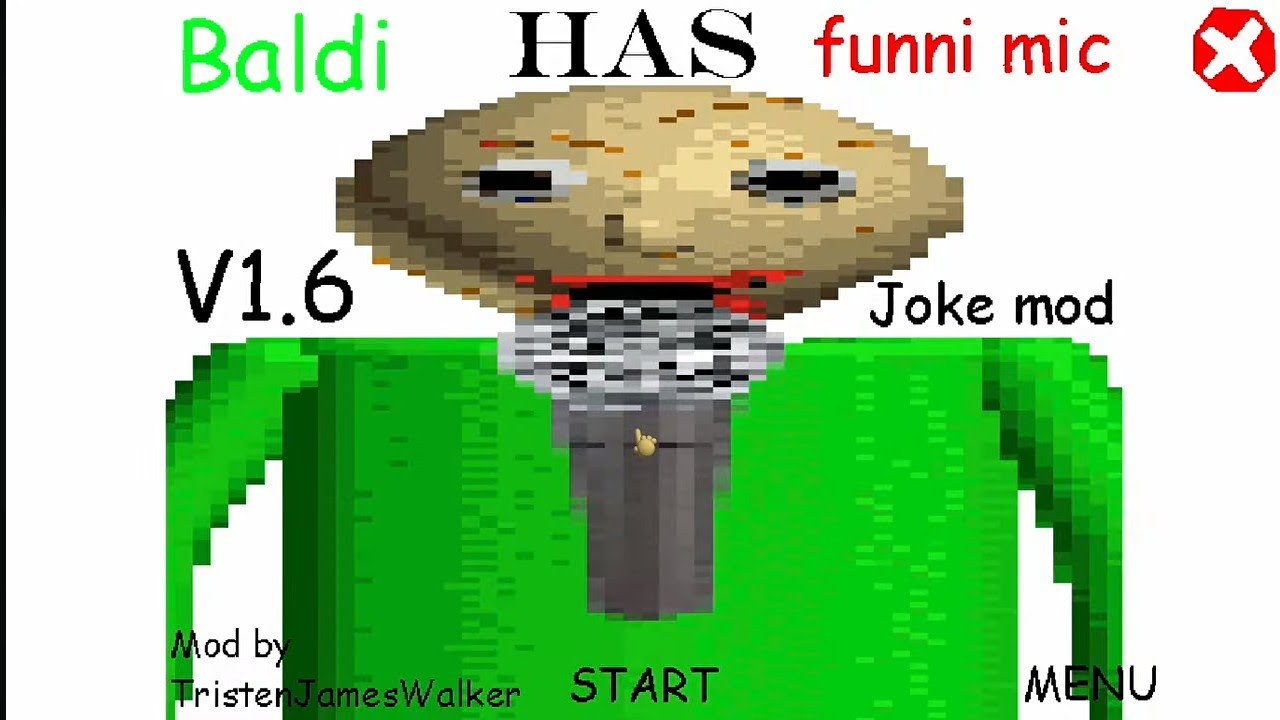 Baldi has funni mic (JOKE MOD) - Baldi's Basics Mod - YouTube