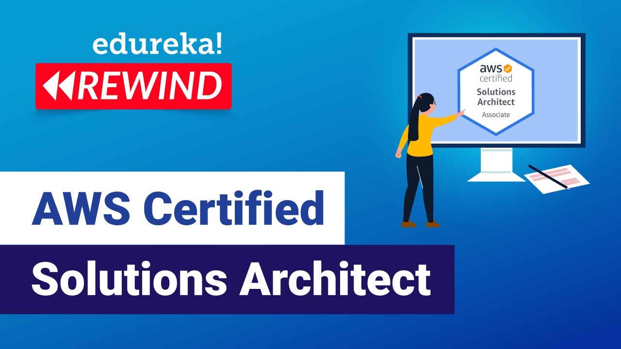 AWS Certified Solutions Architect | Roadmap for AWS Architect | Edureka ...