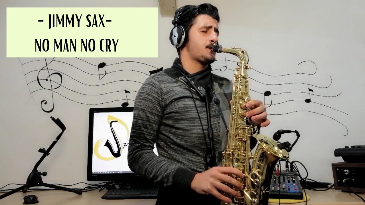 No man no cry -Jimmy sax- - YouTube