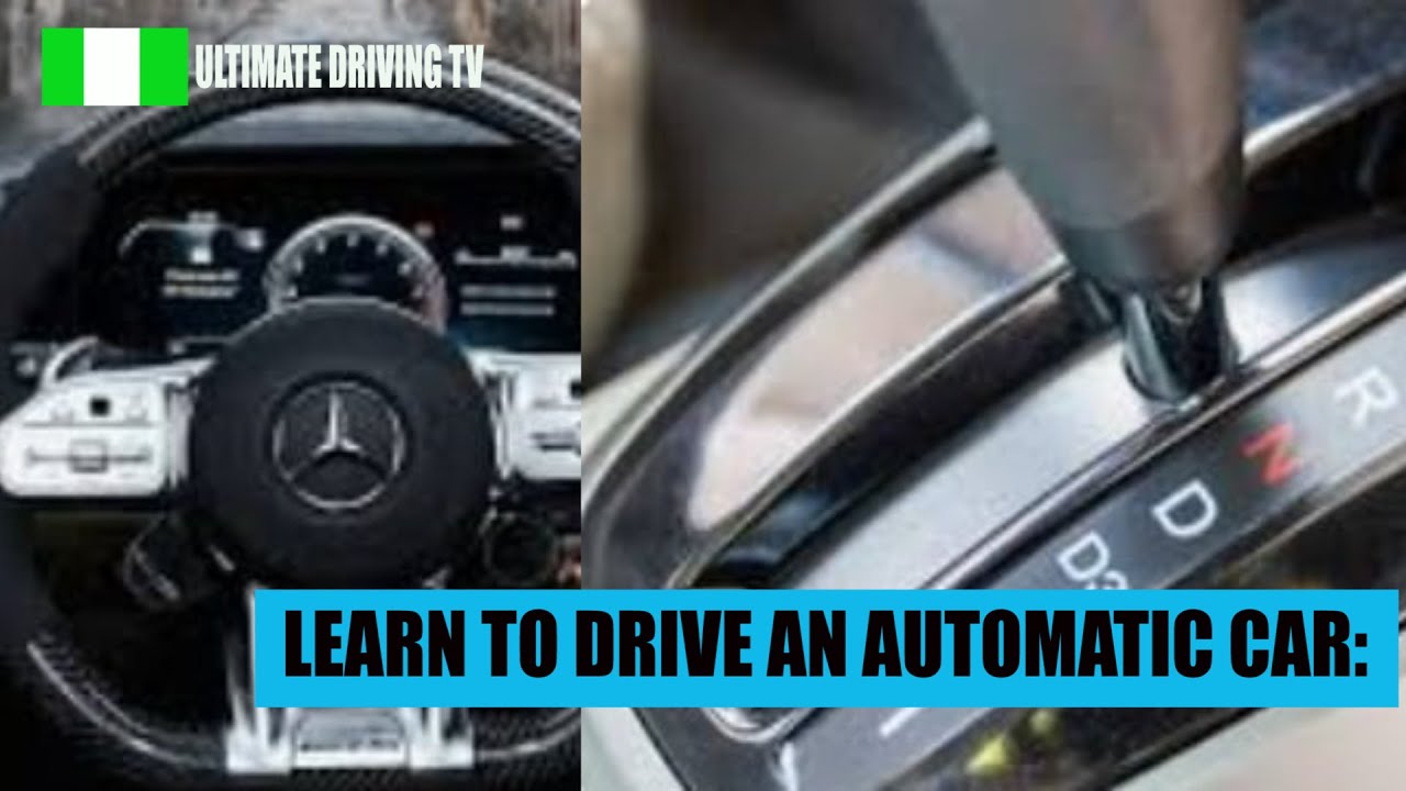 Learn to Drive | Master the Art of Driving an Automatic Car # ...