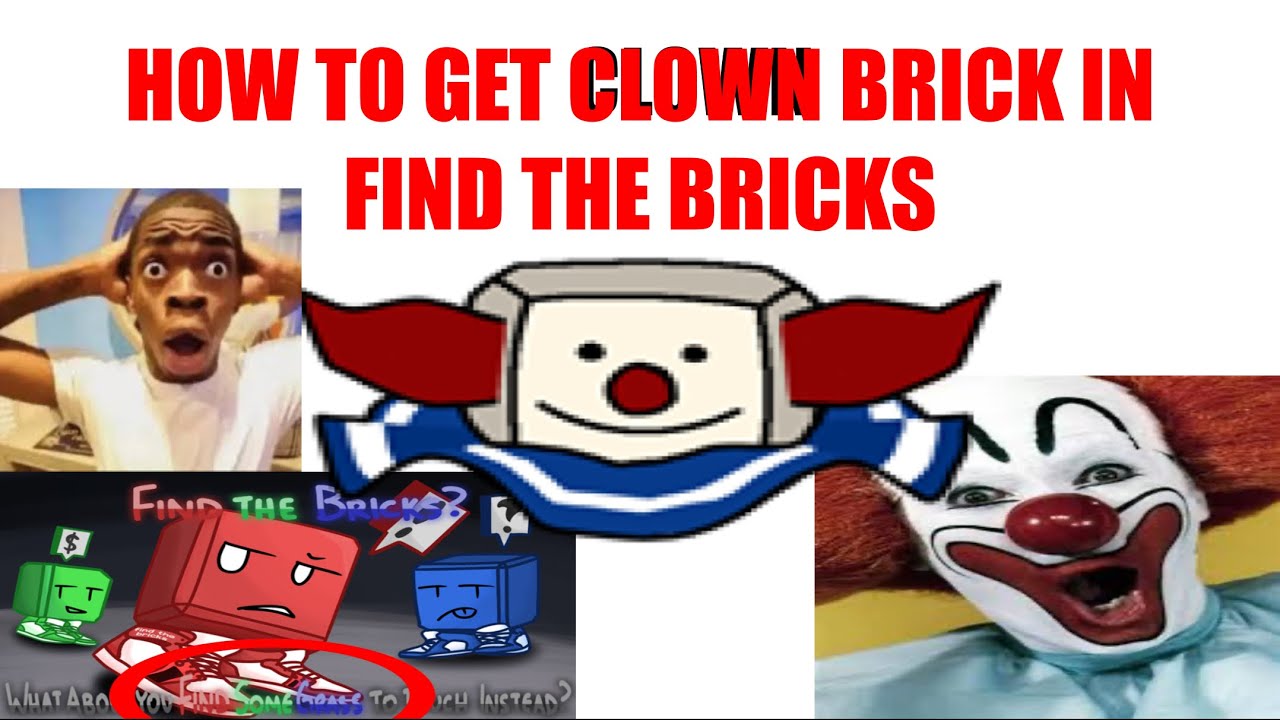How to get Clown Brick in Find the Bricks! - GUIDE | Roblox Find the ...