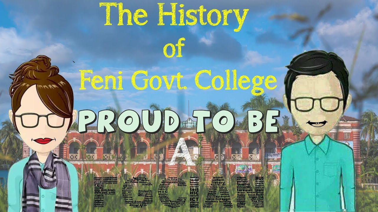 The History Of Feni Govt. College || ফেনী সরকারী কলেজ ||~ Gopals Diary ...