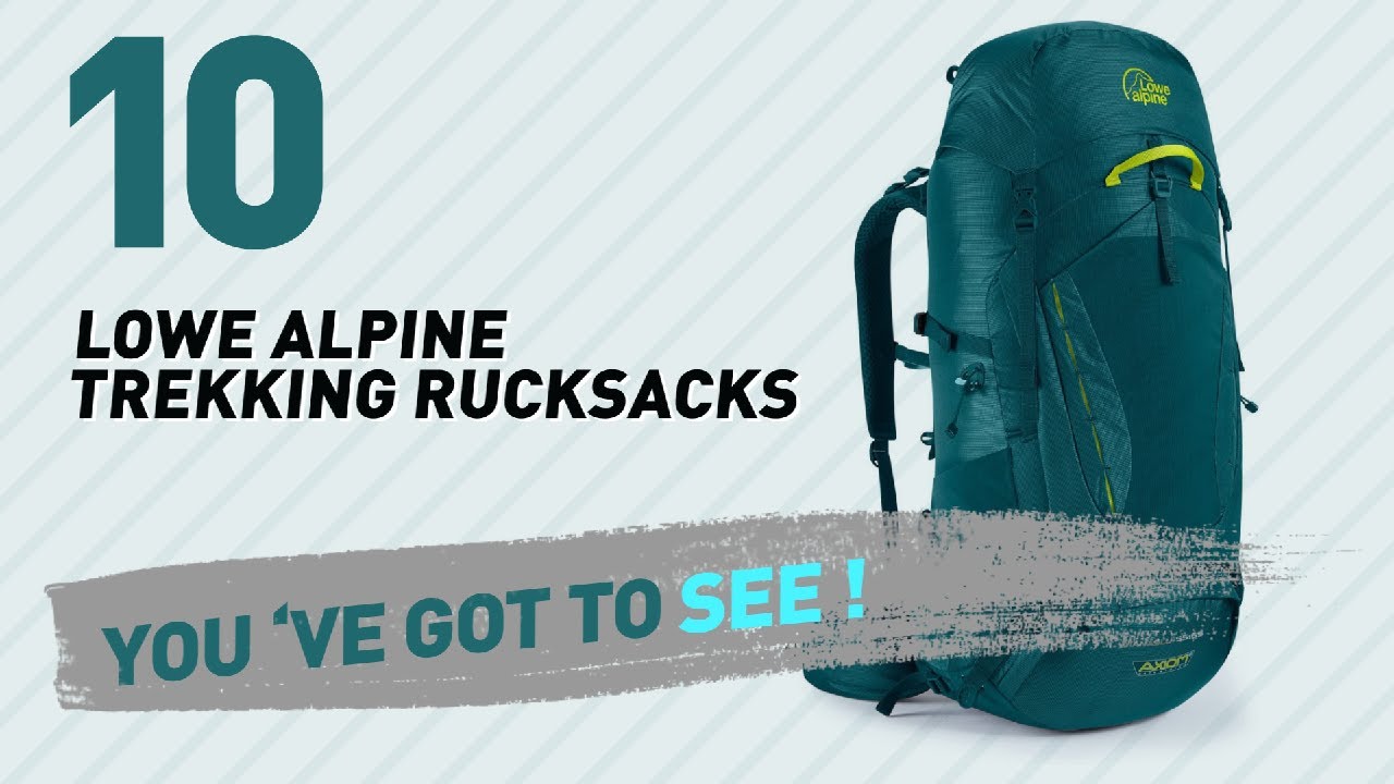 Lowe Alpine Trekking Rucksacks // The Most Popular 2017 - YouTube