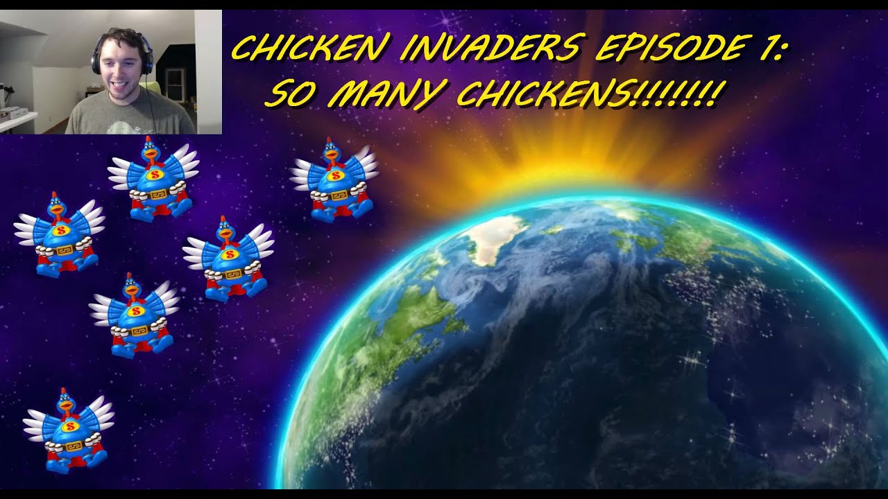Chicken Invaders Episode 1: So Many Chickens!!!!!! - YouTube