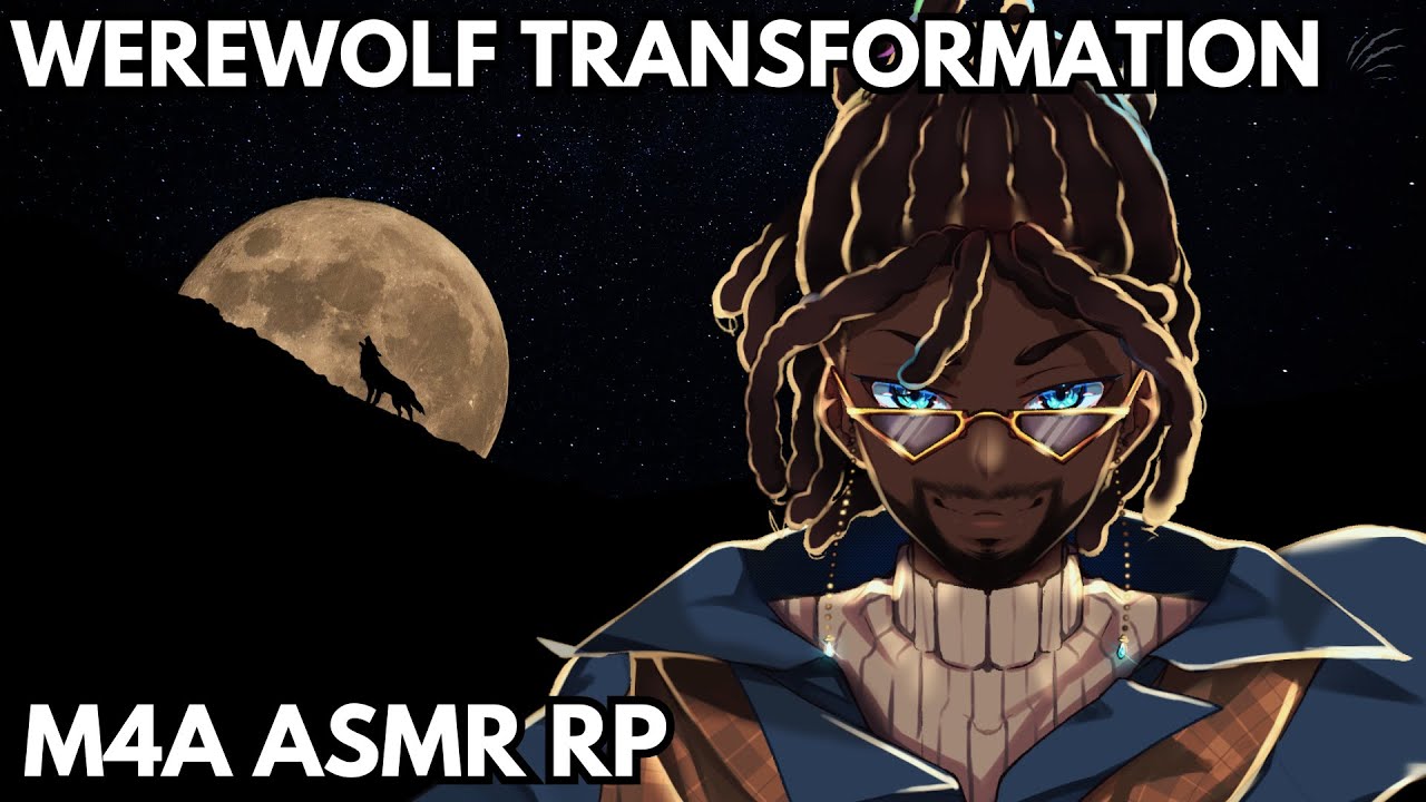ASMR | "What's not to love about being like me?" | Werewolf ...