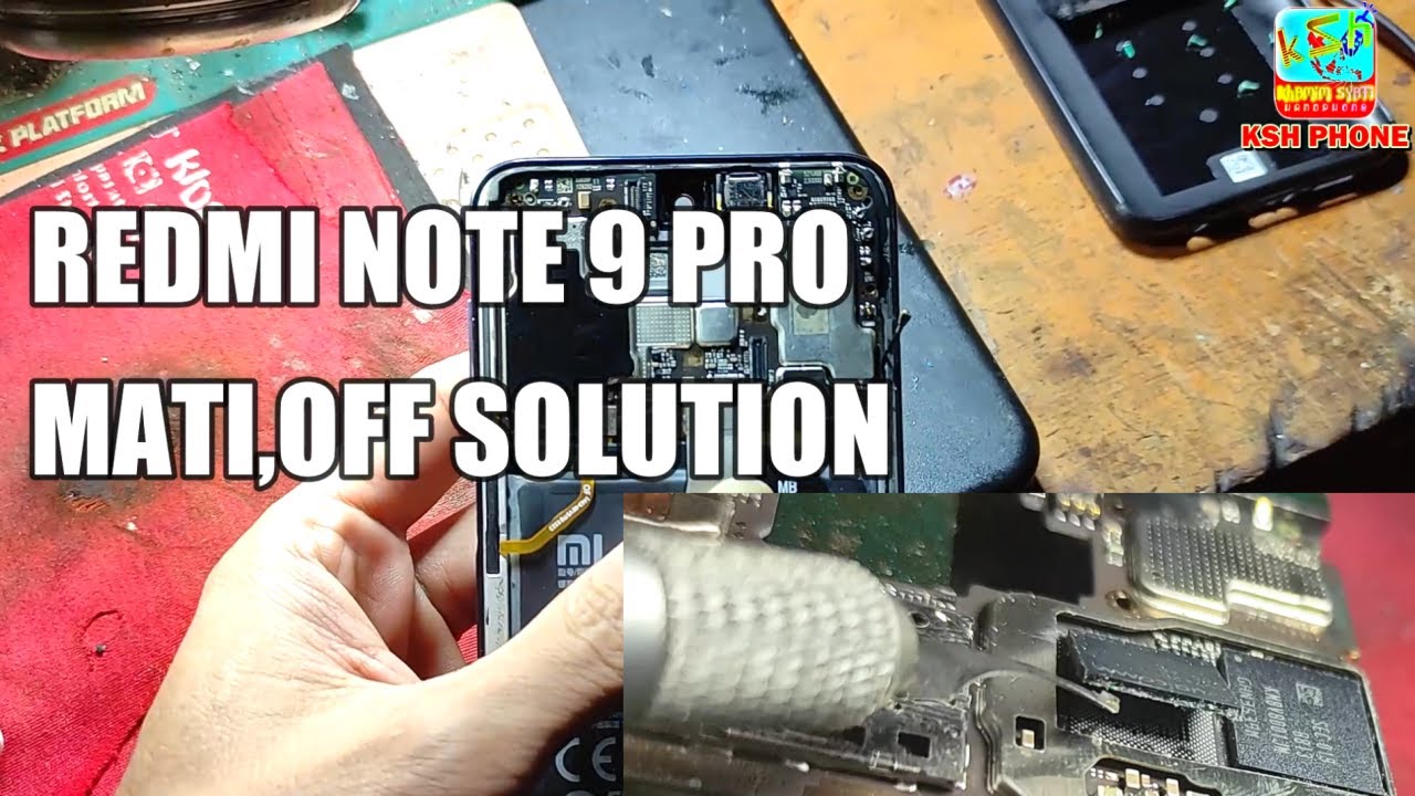 REDMI NOTE 9 PRO mati total dead off solution - YouTube