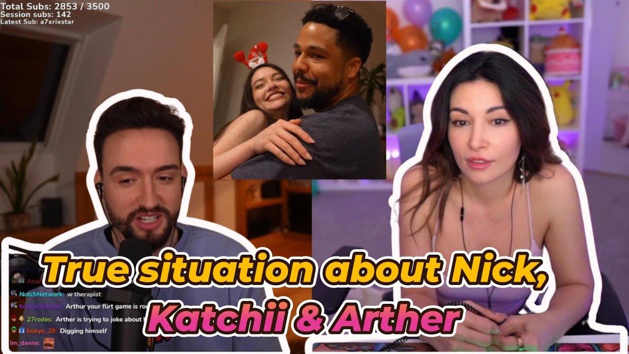 The true situation about Nick, Katchii and Arther - YouTube