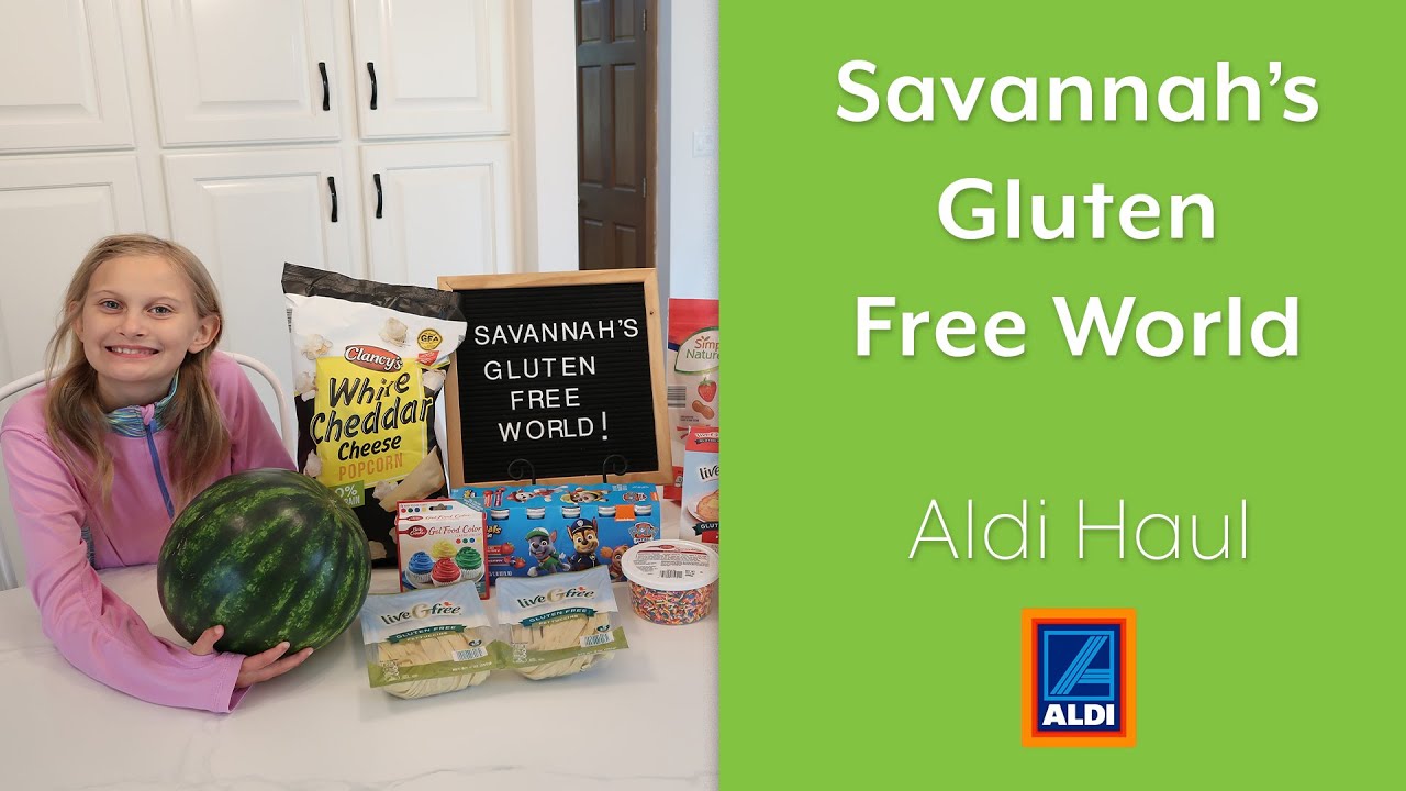 Savannah's Gluten Free World EP 58 Aldi Haul - YouTube