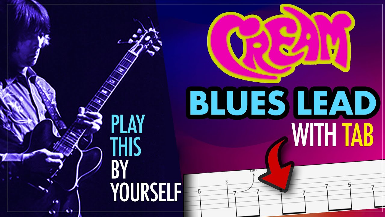 Eric Clapton, Cream style blues lead with TAB - Play this by yourself ...
