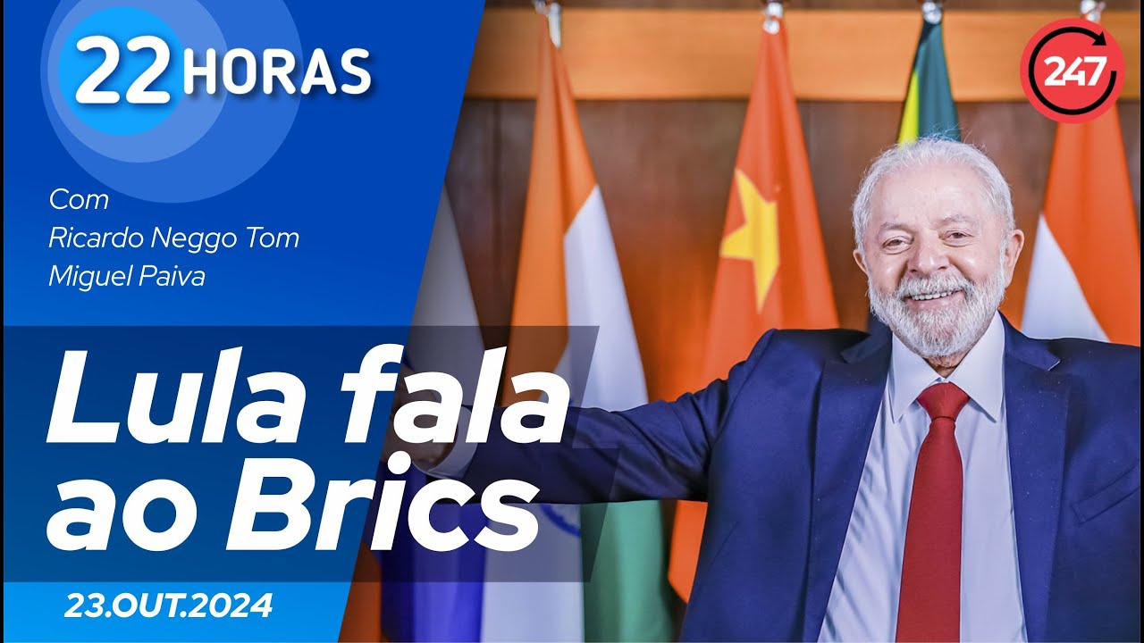 22 horas - Lula fala no Brics (23.10.24) - YouTube