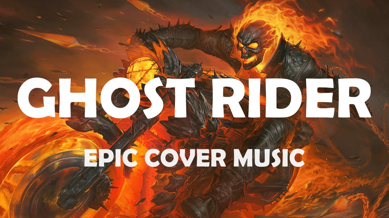 Ghost Rider Main Theme - Epic Cover Version - YouTube