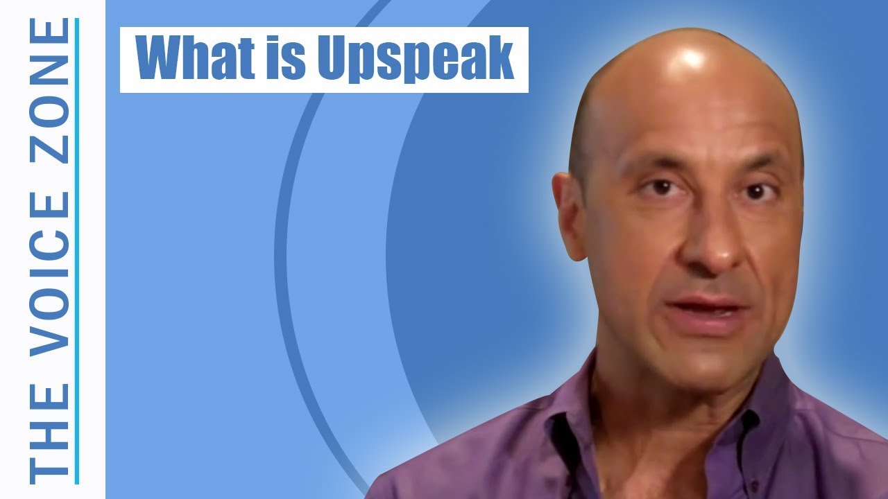 What is Upspeak? - YouTube