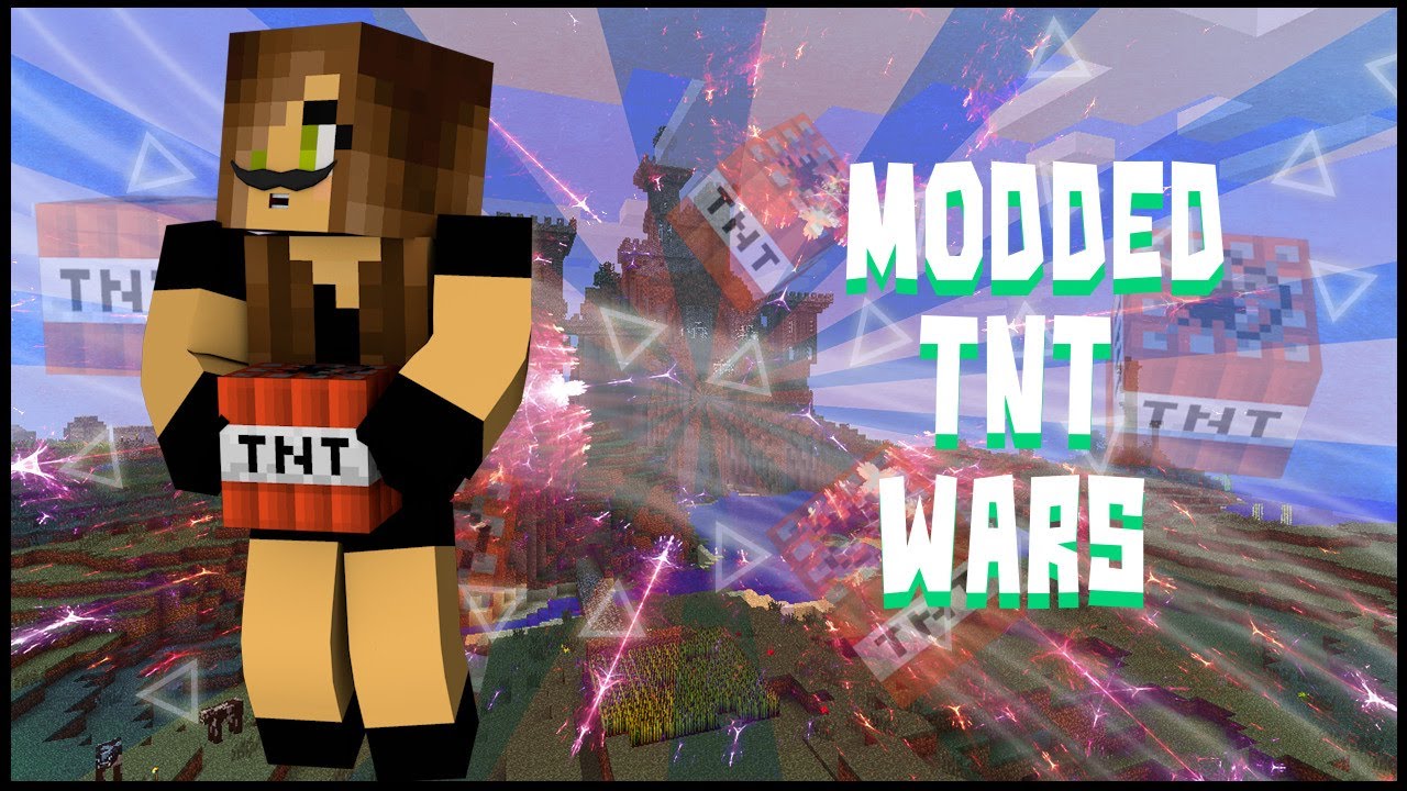 Minecraft: MODDED TNT WARS- "EXPLODE EVERYTHING!!" - YouTube