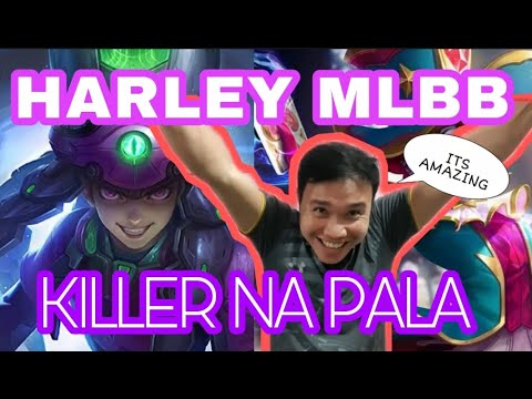 HARLEY KILLER NA PALA || MLBB || Jey-are Vlogger Fuentes