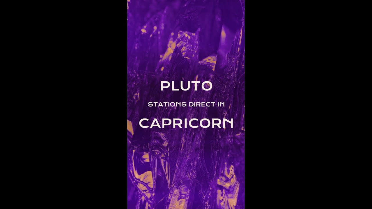 ♑ Pluto Goes Direct In Capricorn. Challenge Traditions And Old Mindsets, BB⁠⁠⁠ - YouTube