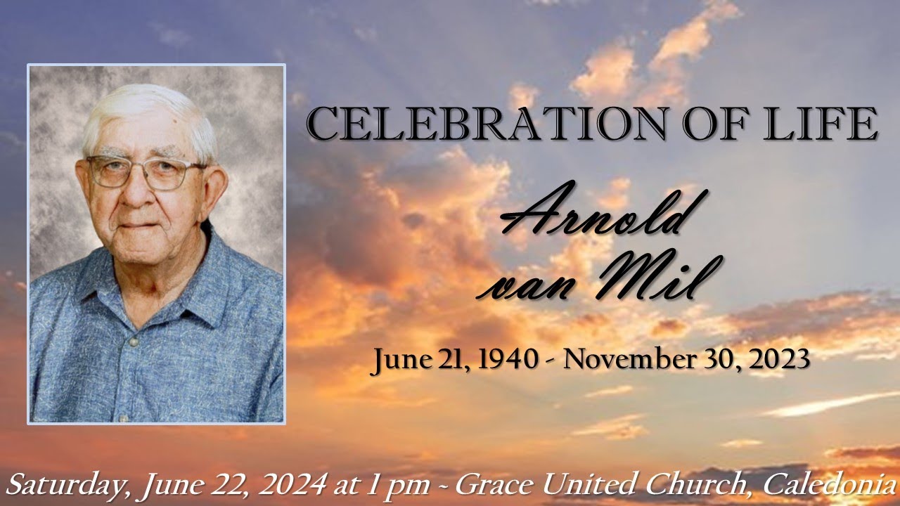 Celebration of Life for Arnold van Mil - YouTube