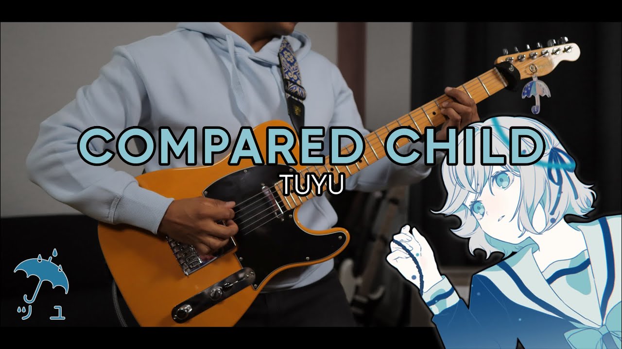 [🎼TABS] Compared Child (くらべられっ子) / TUYU ( ツユ ) Cover - YouTube