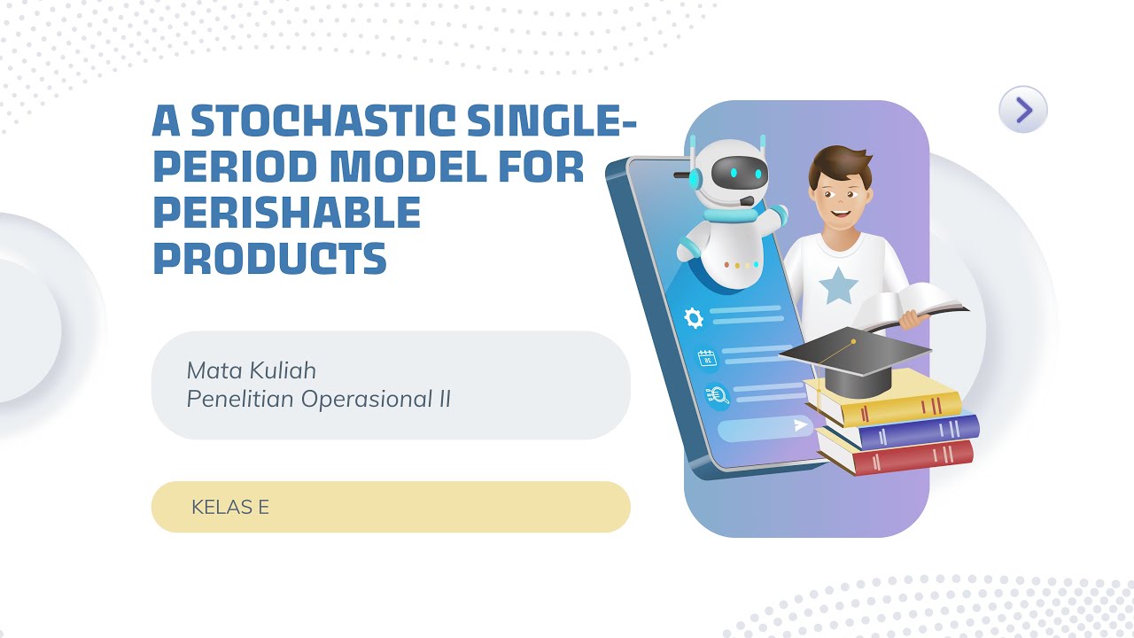 A Stochastic Single Period Model for Perishable Products - YouTube