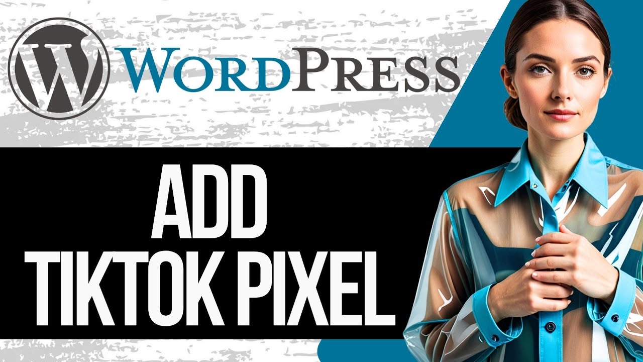 How to Add Tiktok Pixel to Wordpress | Tiktok Pixel Wordpress Tutorial ...