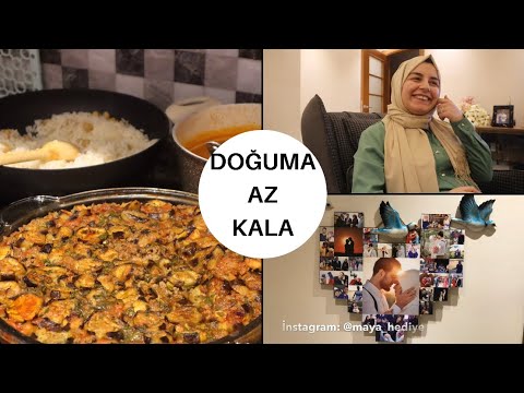 GÜNÜN MENÜSÜ | EN SEVDİKLERİM | FIRINDA PATLICAN OTURTMA | NOHUTLU PİLAV | DOĞUMA AZ KALDI