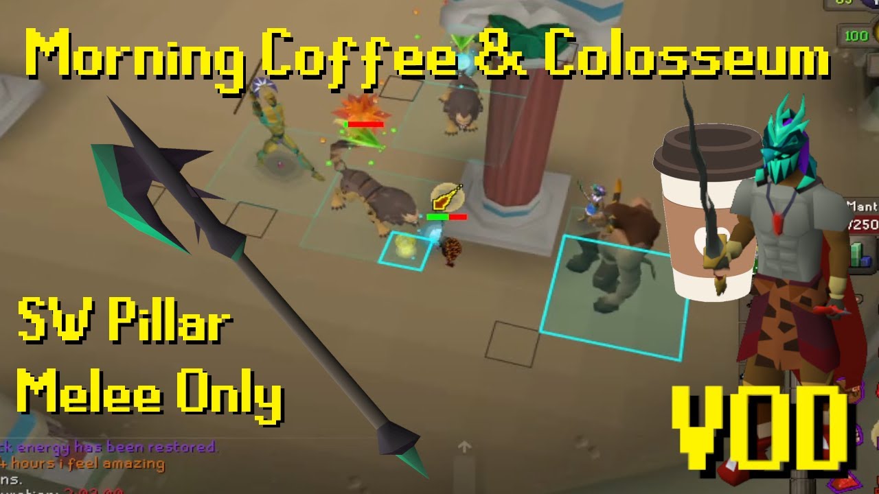 OSRS Colosseum Budget Farming | SW Pillar Melee Only - YouTube