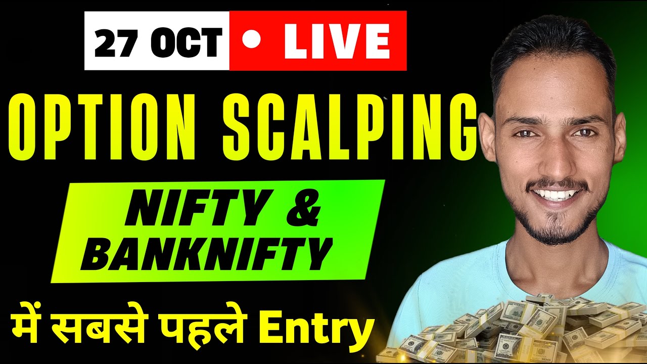 27 October Live Trading Live Intraday Trading Today Bank Nifty