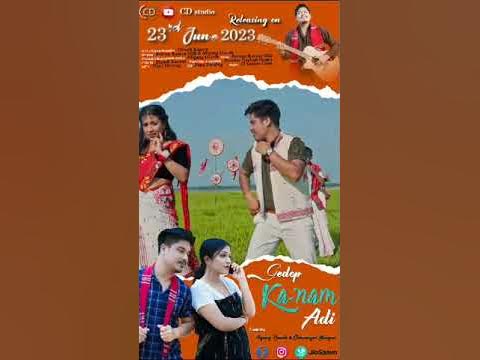 Gedop Kanam Adi //D Sankar Gam // New Mising Official Music video // coming song 2023 - YouTube