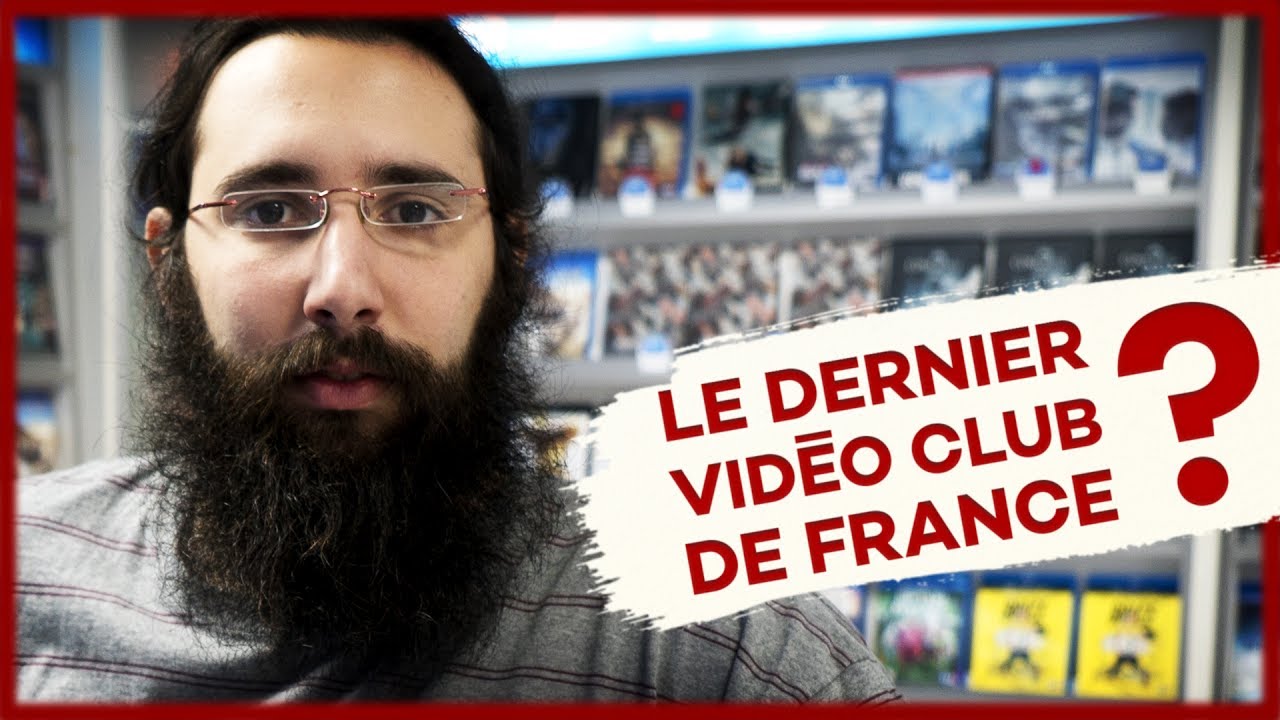 LE DERNIER VIDÉO CLUB DE FRANCE ? - YouTube