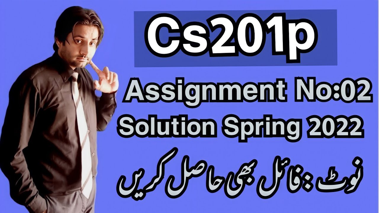 Cs201p Assignment 2 2022 Cs201p Assignment 2 Spring 2022 Cs201p Assignment 2 Solution 2022