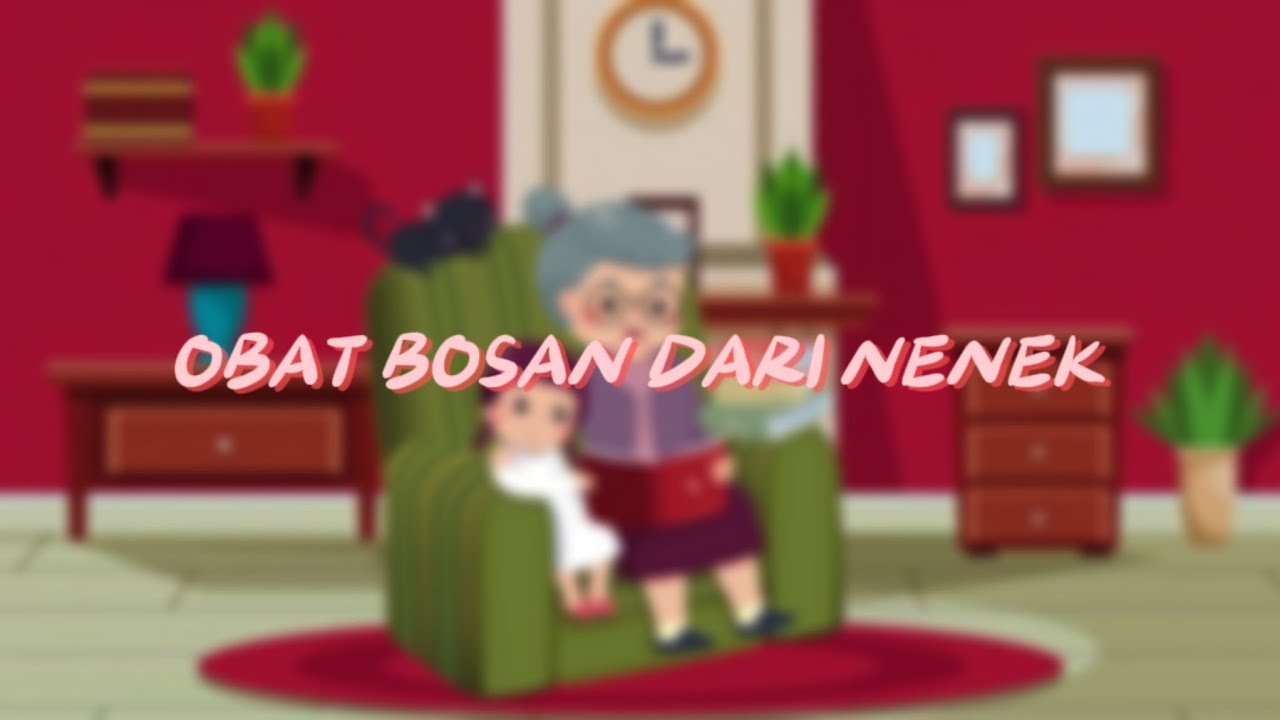 Membaca Cerpen | Obat bosan dari Nenek karya Widya Suwarna - YouTube
