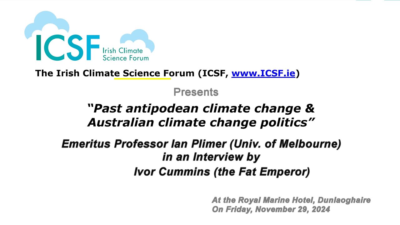 Emeritus Prof. Ian Plimer - Past antipodean climate change & Australian ...