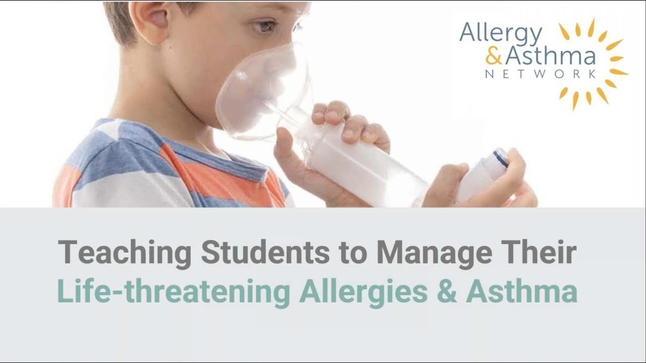 Teaching Students to Self-Manage their Asthma & Allergies - YouTube