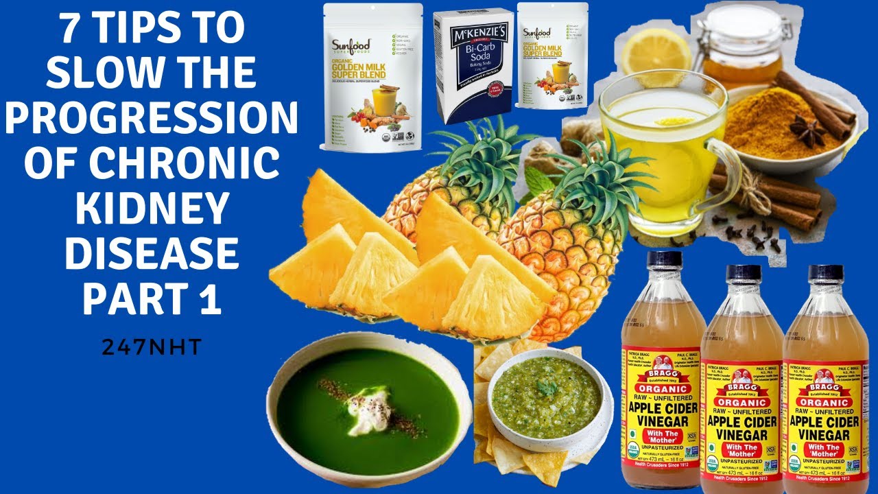 7 tips to slow the progression of chronic kidney disease (CKD) Part 1 ...