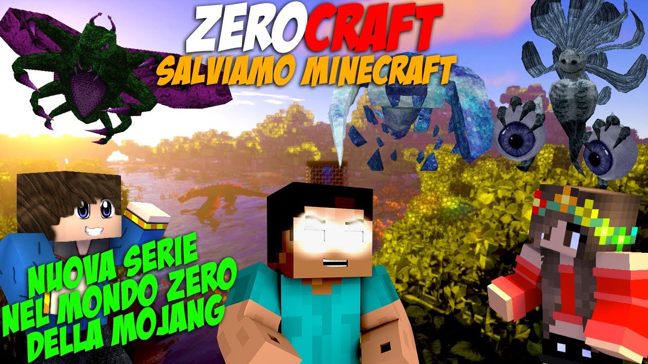 NUOVA SERIE . Salviamo Minecrat nel Mondo ZERO - ZeroCraft - YouTube