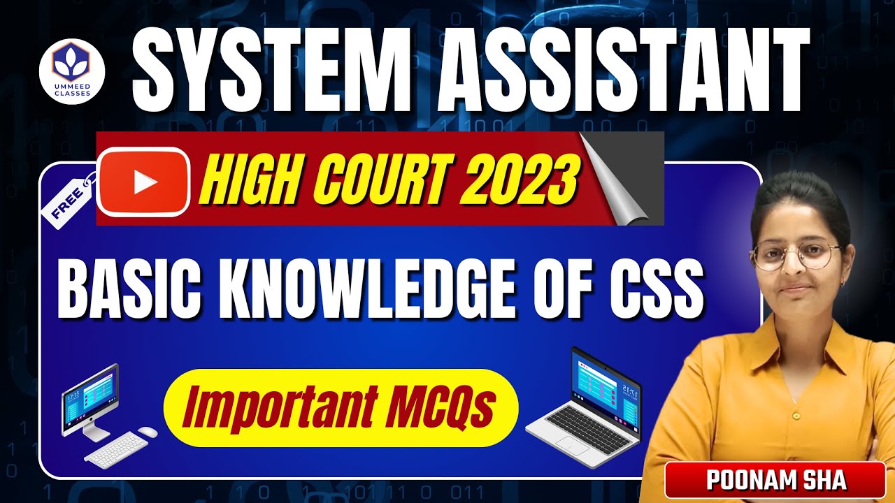 System Assistant High Court 2023 | BASIC KNOWLEDGE OF CSS+Important ...