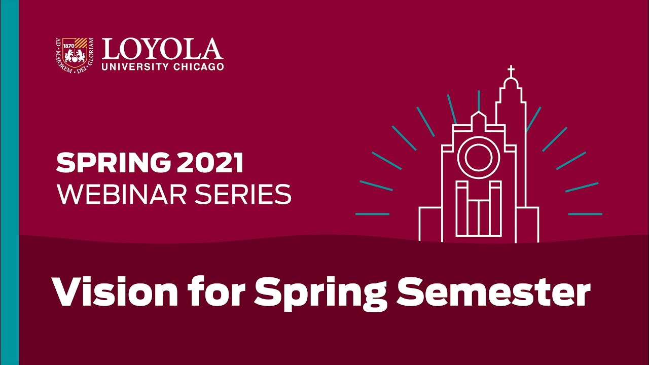 Spring 2021 Webinar Series: Vision for Spring Semester - YouTube