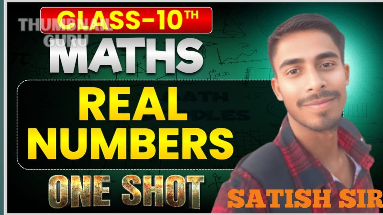 Class 10th Real Numbers One Shot 🔥 | Class 10 Maths Chapter 1 | - YouTube