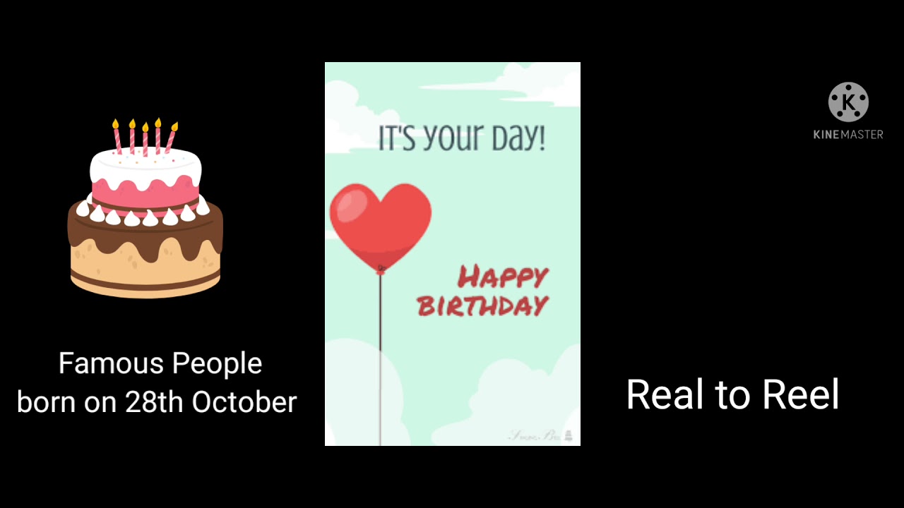 Famous People born on 28th October 🙏🏻🥞💙. - YouTube