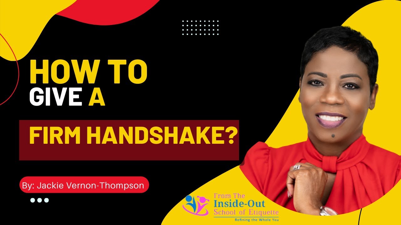 How to give a Firm Handshake? | Handshake Etiquette | Communication ...