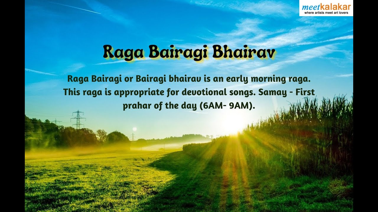 Raga Bairagi Bhairav| #MeetkalakarArtipedia - YouTube