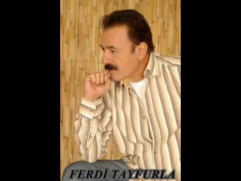 FERDİ TAYFUR-NEDEN OLMASIN