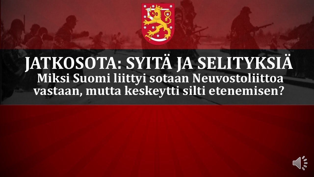 Miksi Suomi liittyi Saksan hyökkäyssotaan mutta pysäytti hyökkäyksen ...
