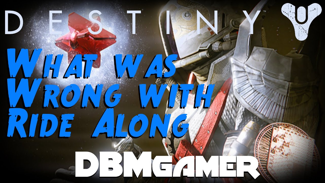 Destiny - Ride Along Reasons, more on Destinycon - YouTube