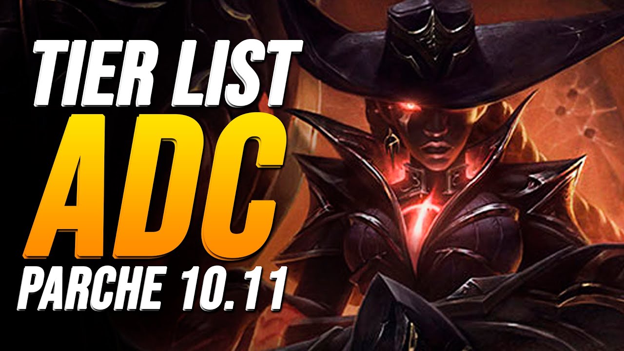 TIER LIST ADC 10.11 • LOS MEJORES ADC PARA SOLOQ 💯 - YouTube