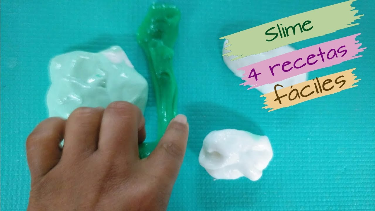 SLIME, 4 RECETAS MUY FACILES - YouTube