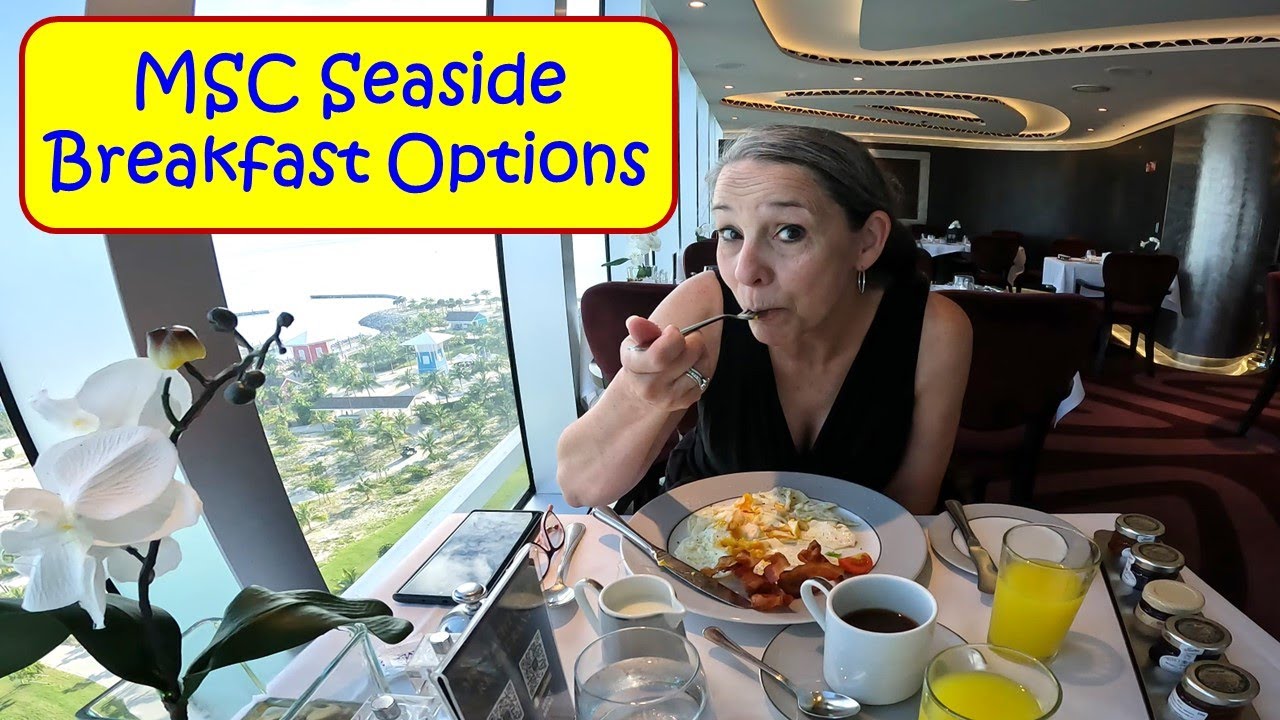 Delicious Breakfast Delights onboard MSC Seaside with Sea Leg Journeys ...