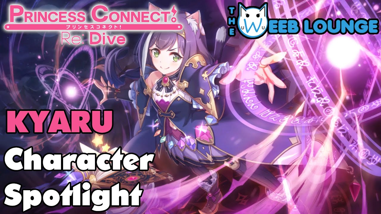 Kyaru - Character Spotlight & Guide - Princess Connect Re:Dive - YouTube