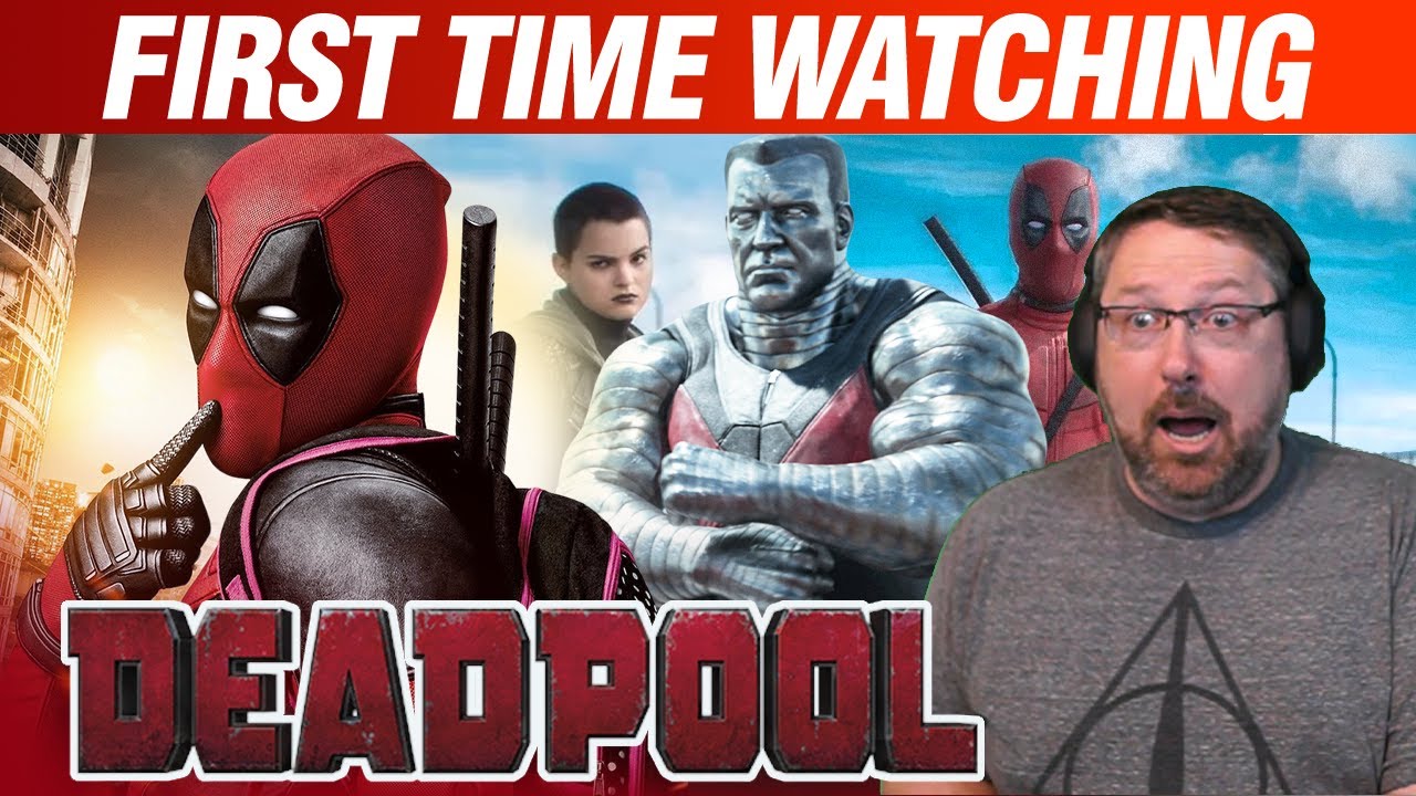 Deadpool is AMAZING! First Time Watching | Movie Reaction - YouTube