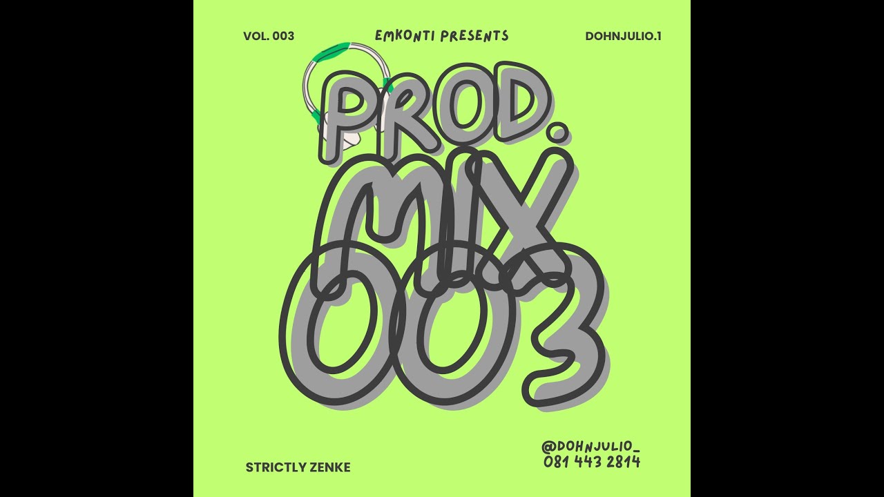 Strictly Zenke - Production Mix Vol.03 Mixed and Compiled By dohnjvlio ...